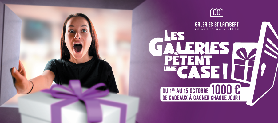 Les Galeries pètent une case ! - Les Galeries St Lambert